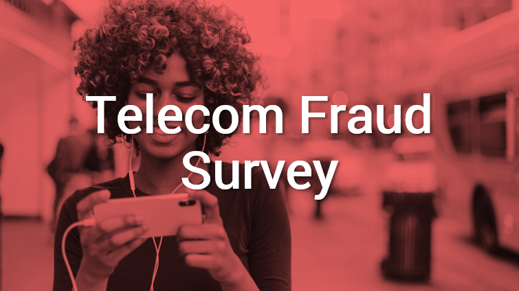 Top Fraud Issues for Telecommunications: Survey Results
