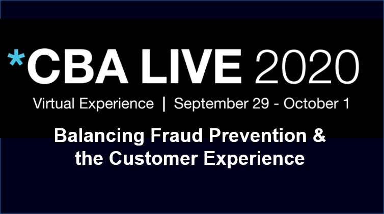 Join Me at CBA Live for Fraud Prevention and Customer Experience