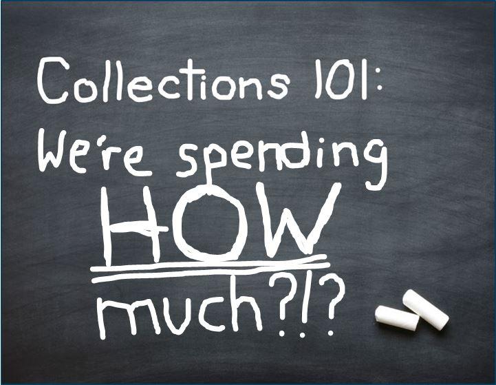 Collections 101: What You Don’t Know About Your Costs